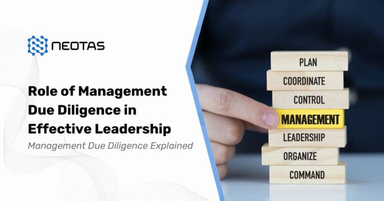 Management Due Diligence In Effective Leadership | Neotas UK